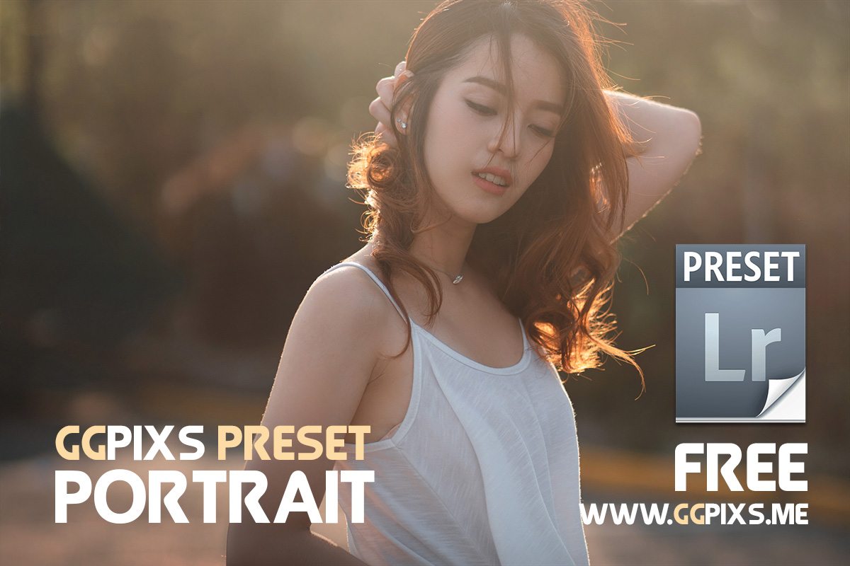 แจกฟรี Preset Lightroom Portrait Night light DOWNLOAD FREE - GGpixs Studio